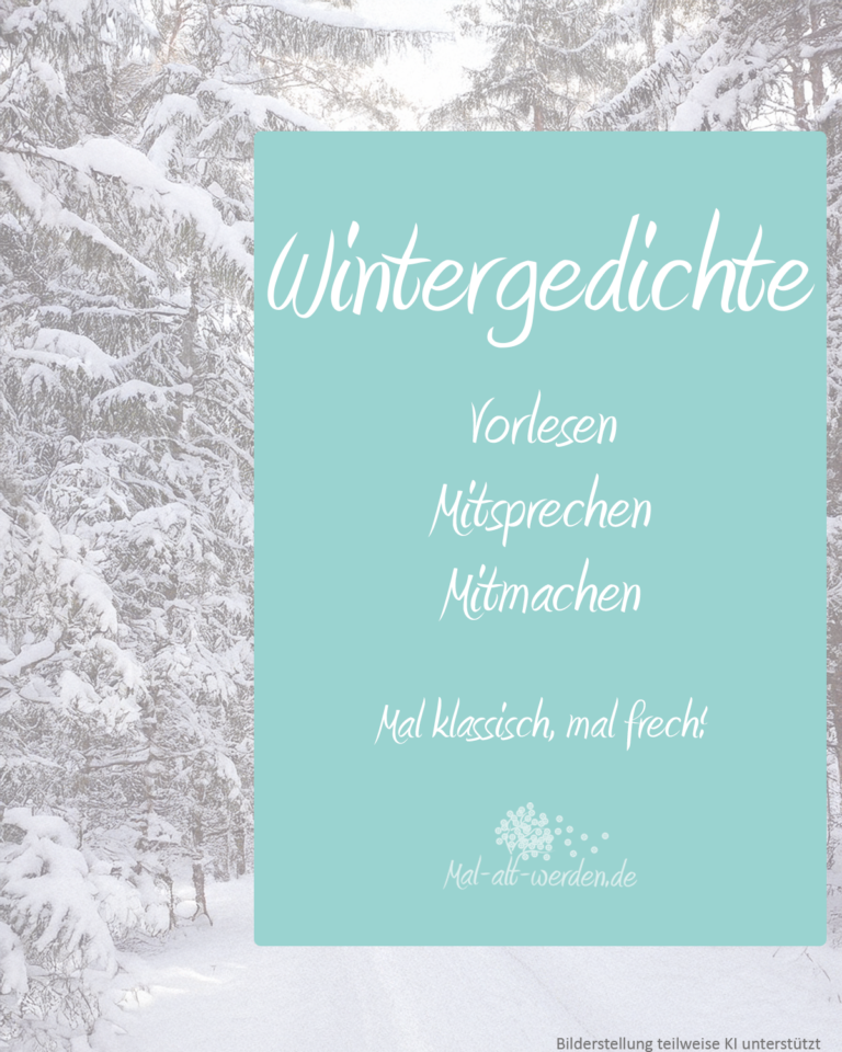 Wintergedichte. Zum Vorlesen, Mitsprechen und Mitmachen. Mal klassisch ...