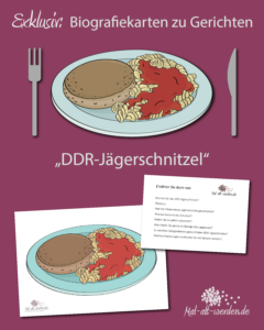 Exklusiv: Biografiekarten zu Gerichten “DDR-Jägerschnitzel”
